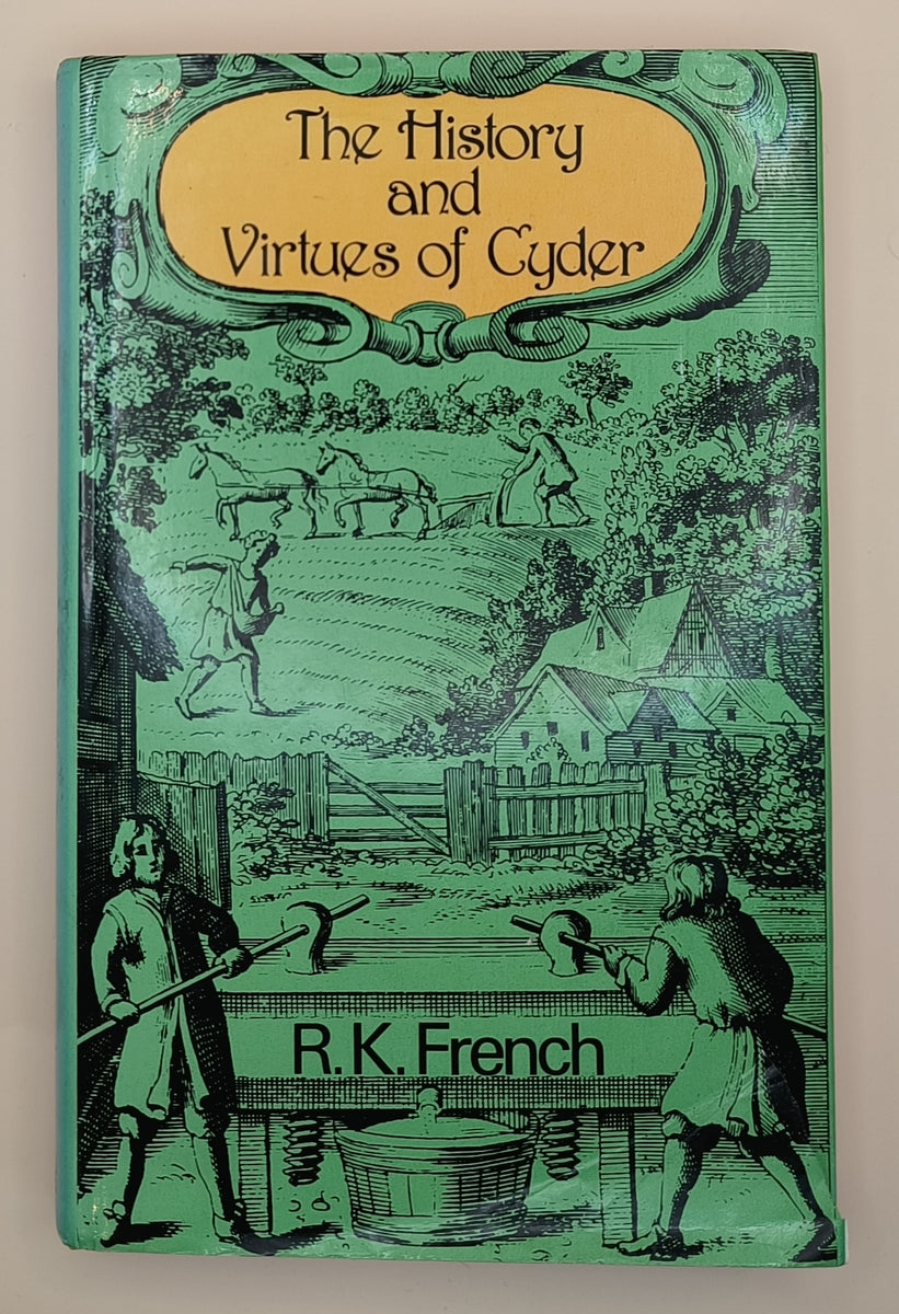 The History and Virtues of Cyder – The Goose Books